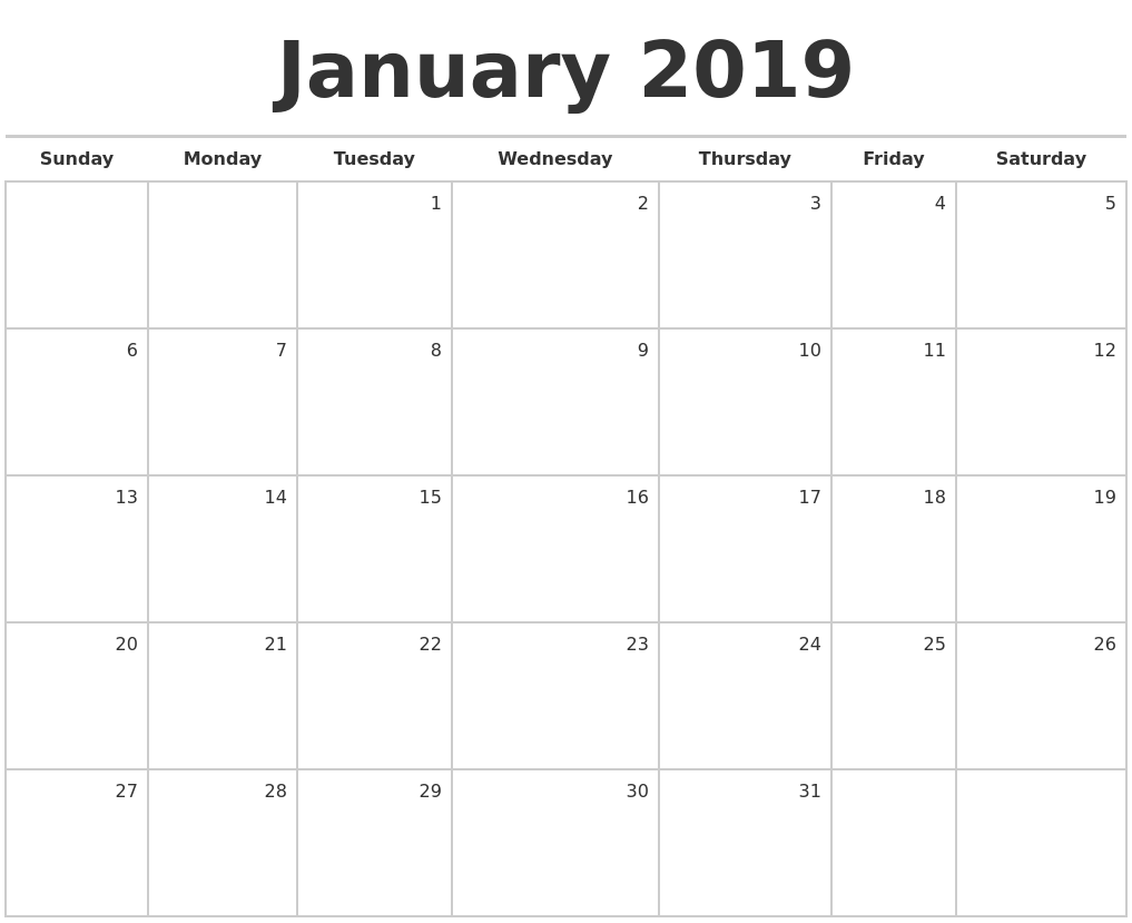 January 2019 Blank Monthly Calendar January 2019 Blank Monthly Calendar